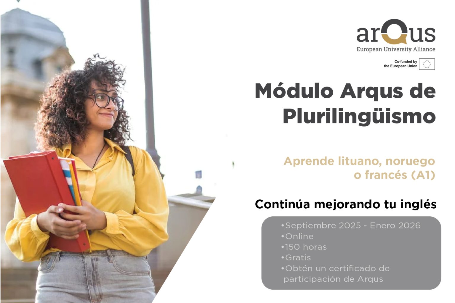 El Módulo Arqus de Plurilingüismo vuelve en septiembre - Arqus